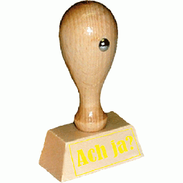 Stempel mit Spruch "Ach ja?" | Sprüchestempel bestellen!